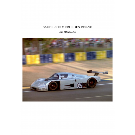SAUBER C9 MERCEDES 1987-90 - \"Lucky Mosley"