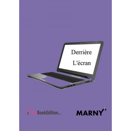 Derrière l'écran - Marny