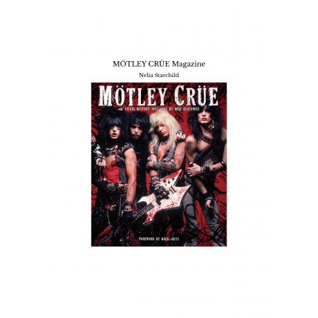 MÖTLEY CRÜE Magazine - Nelia Starchild