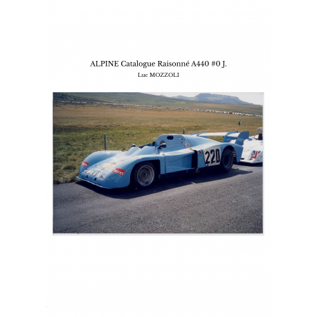 ALPINE Catalogue Raisonné A440 #0 J. - \"Lucky Mosley"
