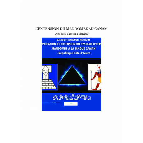 L'EXTENSION DU MANDOMBE AU CANAM - NANDEFO - ROBERT WAZI