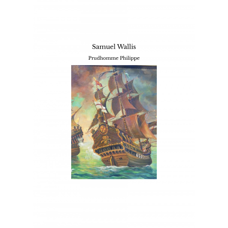 Samuel Wallis - PRUDHOMME PHILIPPE
