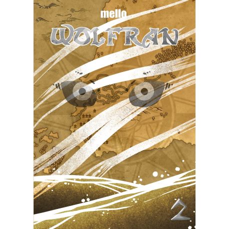 Wolfran - tome 2 - Mello