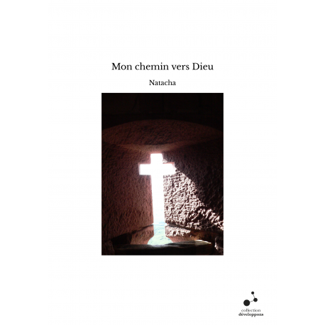 Mon chemin vers Dieu - Marion Bouche