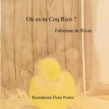 Le Coq Rico - Fabienne de Rivas
