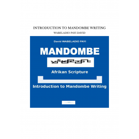 INTRODUCTION TO MANDOMBE WRITING - NANDEFO - ROBERT WAZI
