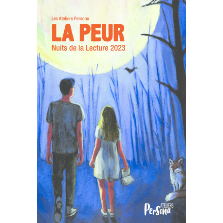 La peur, Nuits de la lecture 2023 - Les Ateliers Persona