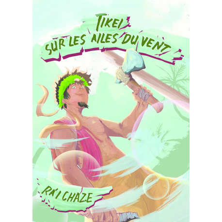 Tikei sur les du vent - Rai CHAZE