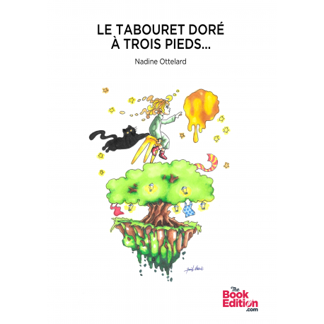 Le tabouret doré à trois pieds - Nadine Ottelard