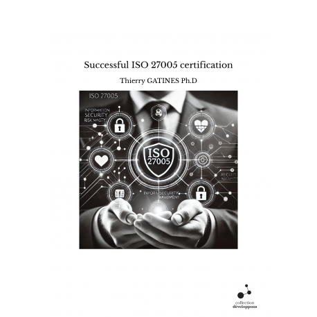 Successful ISO 27005 certification - Thierry GATINES Ph.D