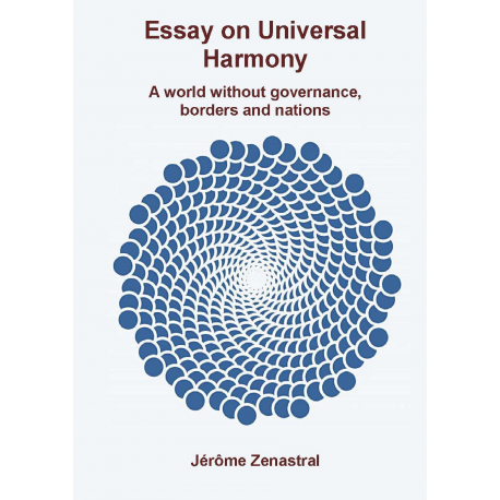 Essay on Universal Harmony - Jérôme Zenastral