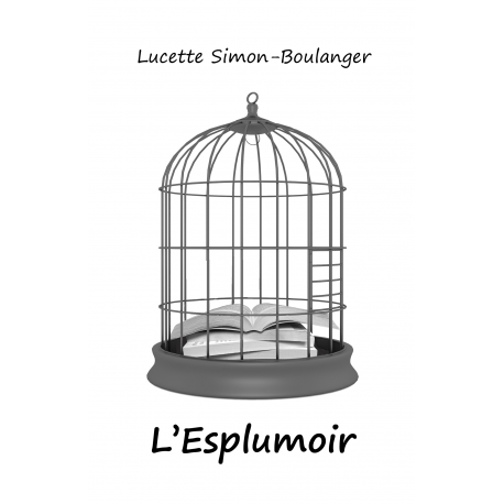 L'Esplumoir - Lucette Simon-Boulanger