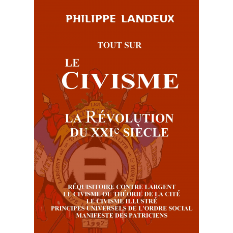 Tout sur Le Civisme - Philippe Landeux